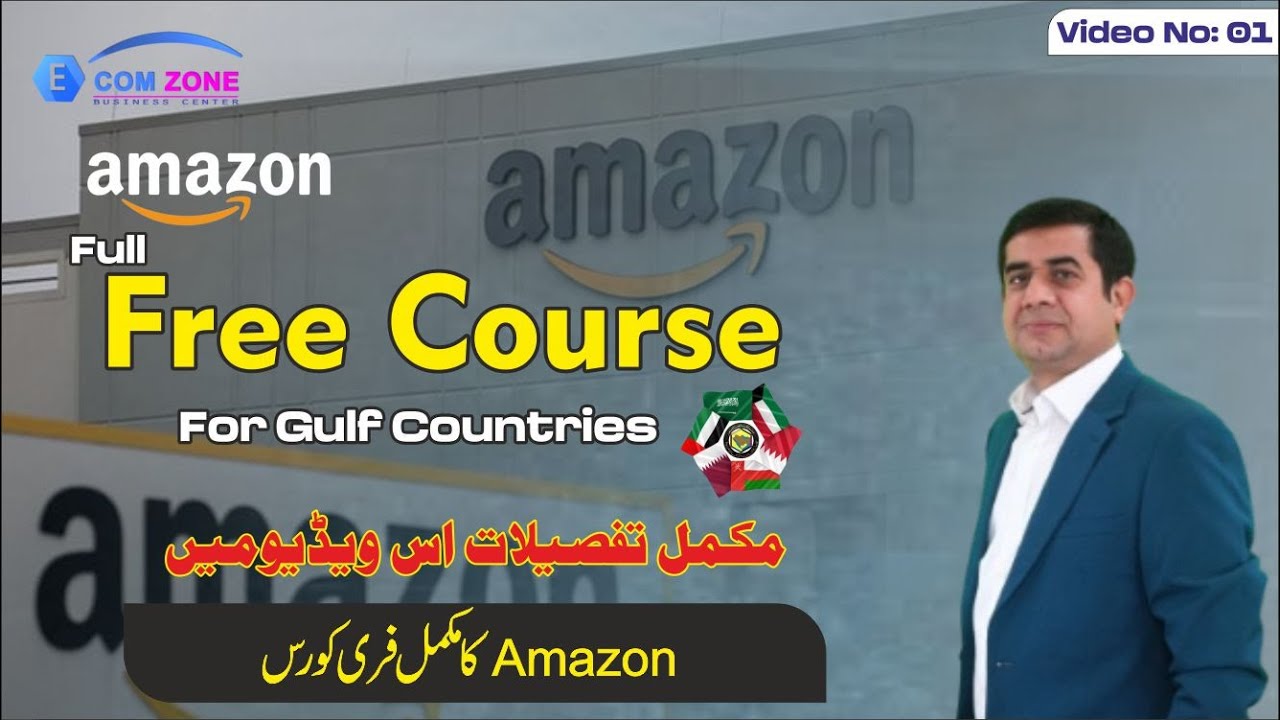 Amazon Full Free Course 2024/Video No 1 - YouTube