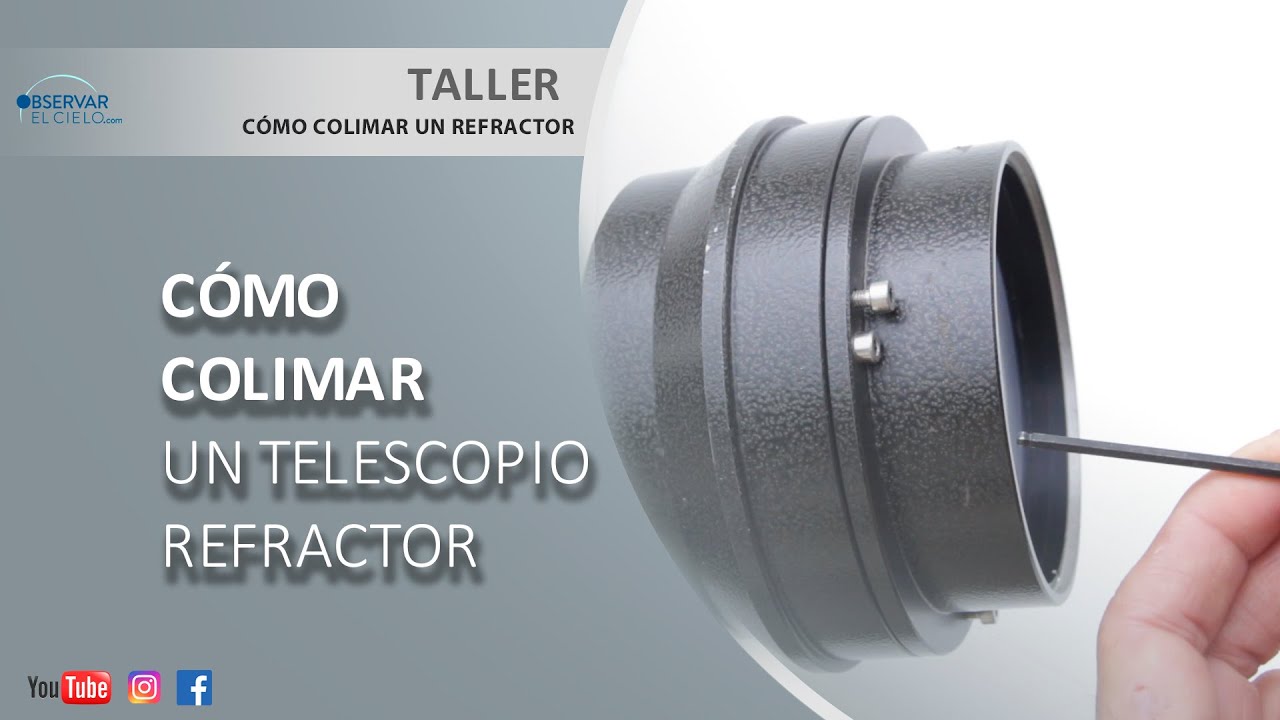 Cómo colimar un refractor - YouTube