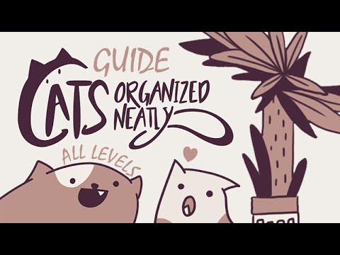 Cats Organized Neatly (ALL Level Solutions) [GUIDE] - YouTube