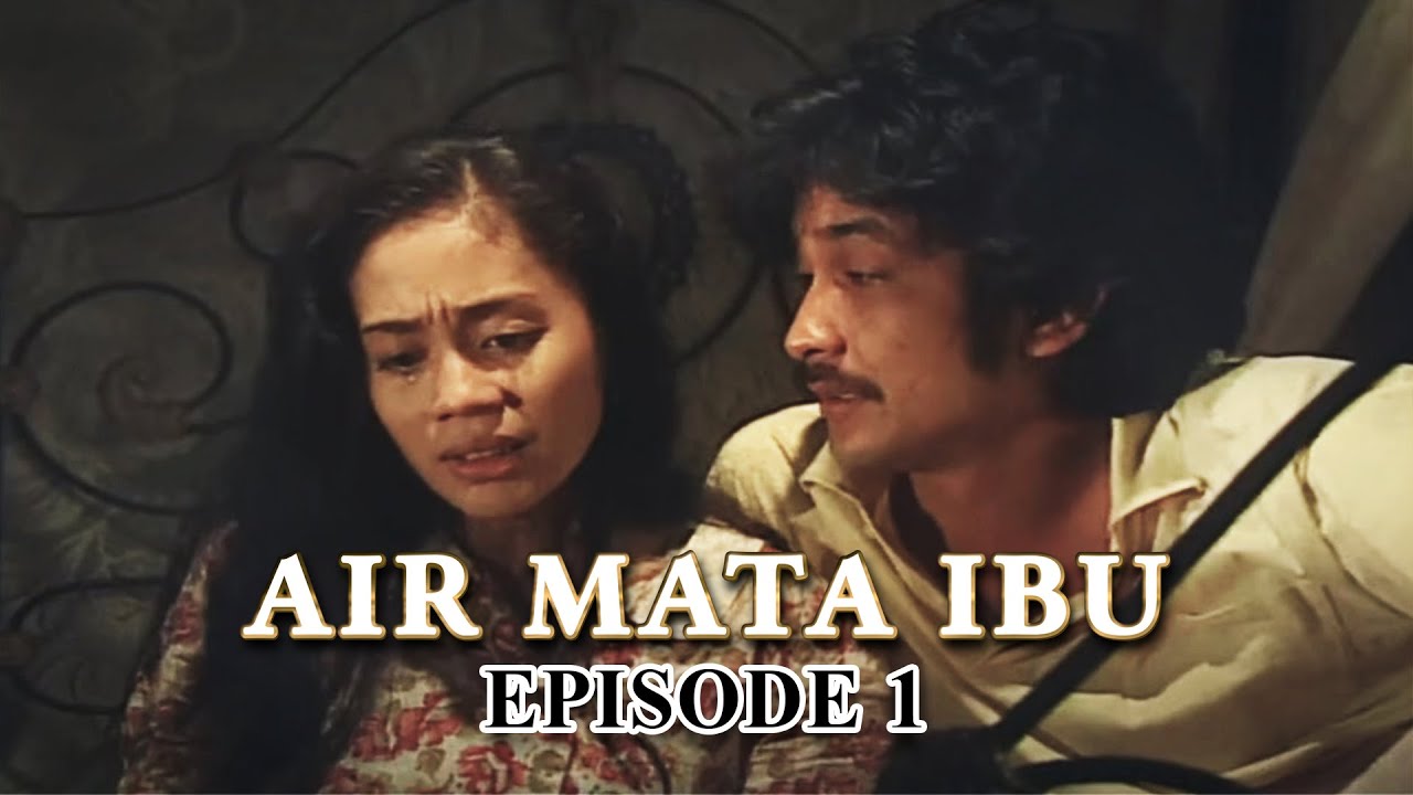 Air Mata Ibu - Episode 1 - Raslina Rasidin Tabah Penemuan Vira Yuniar - YouTube