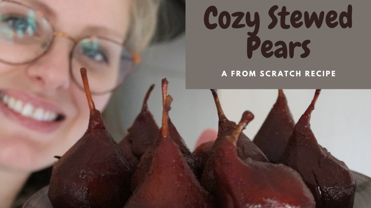 How to Make Easy Stewed Pears: A Cozy Christmas Delight For Any ...