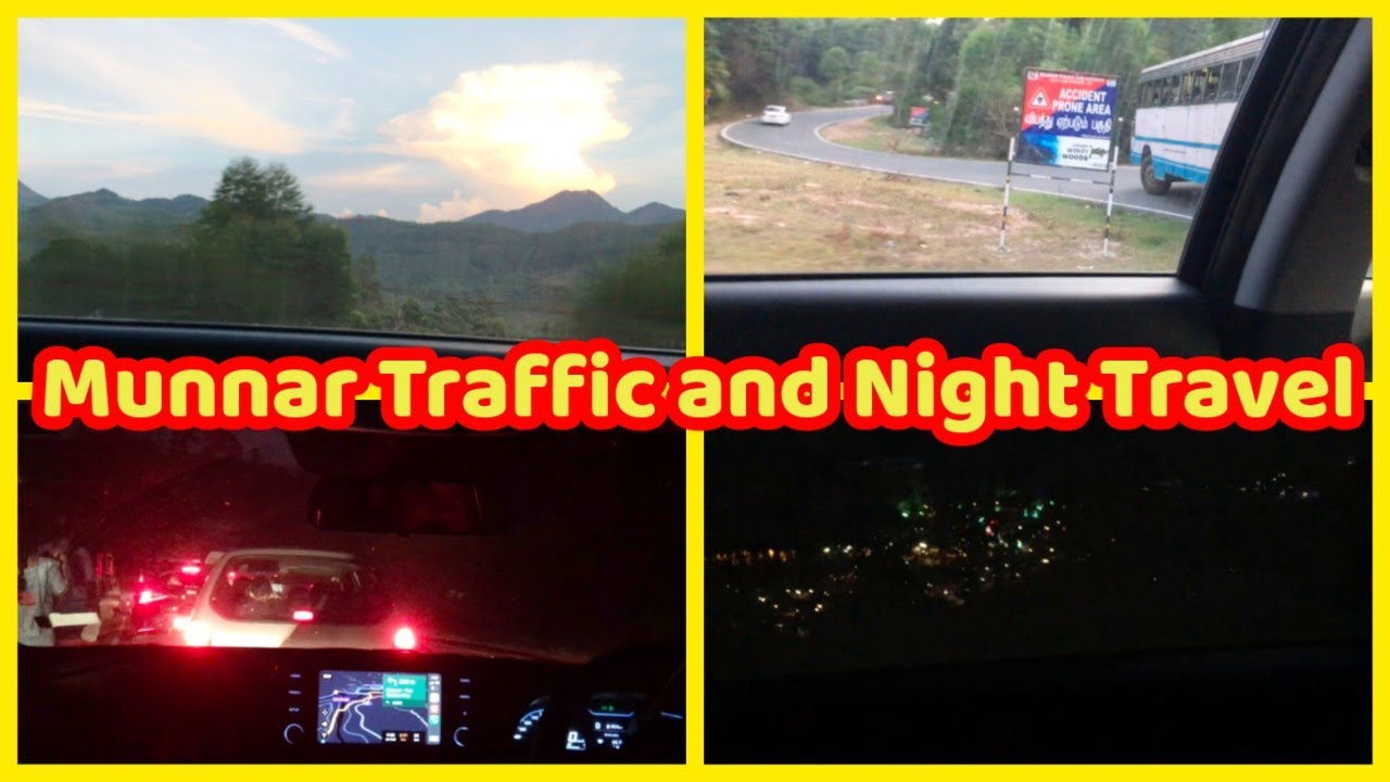 Munnar Road trip|Munnar Traffic Night Travel - YouTube