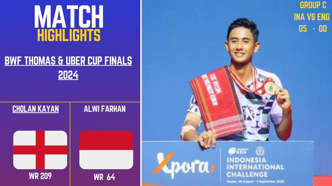Epic Showdown: ALWI FARHAN (INA) VS CHOLAN KAYAN (ENG) | GROUP C THOMAS ...