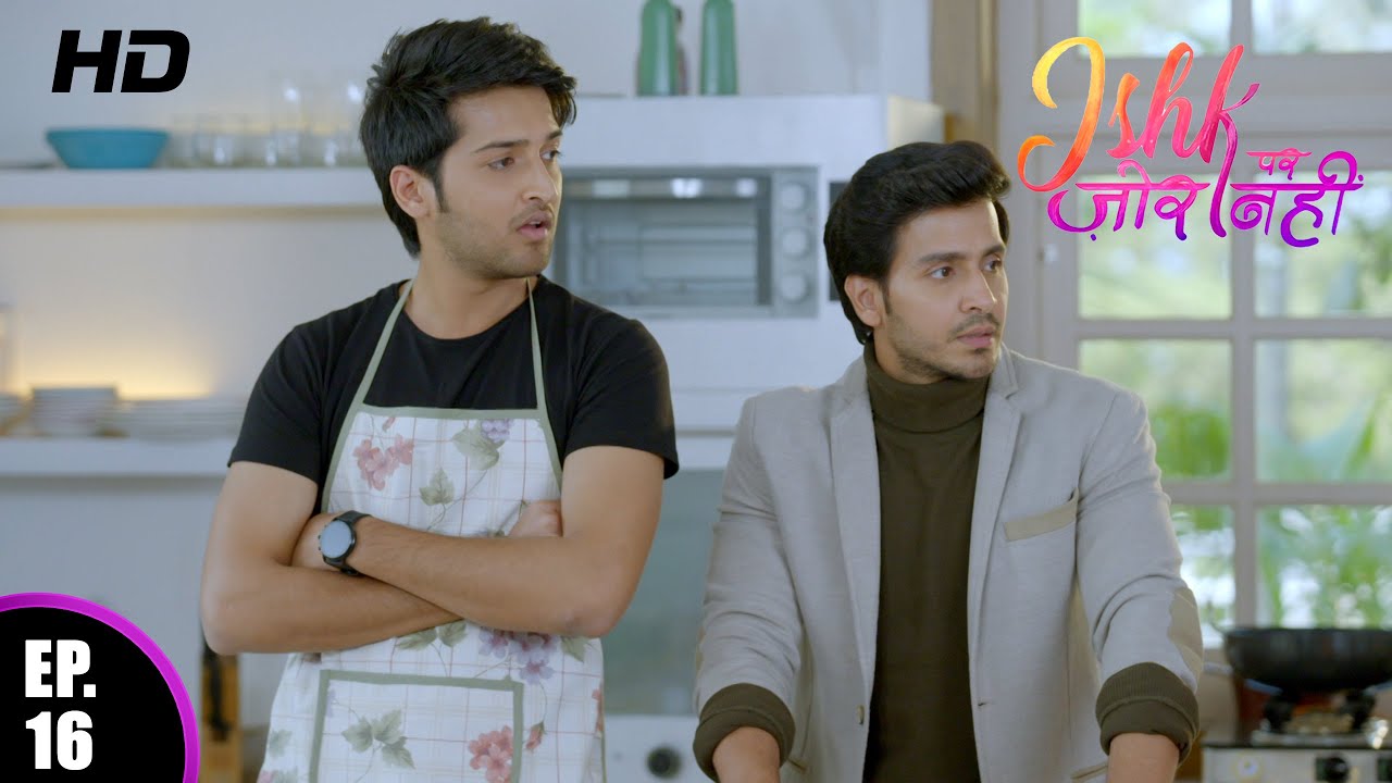 अहान दोषी महसूस करता है | इश्क पर ज़ोर नहीं | Ishk Par Zor Nahi | Ep 16 ...