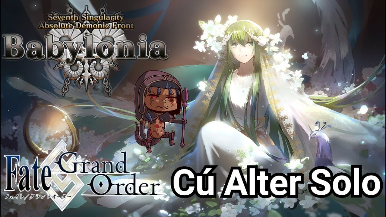 [FGO NA] Babylonia Chapter 15 Act VI - Cu Alter Solo vs Kingu/Enkidu ...