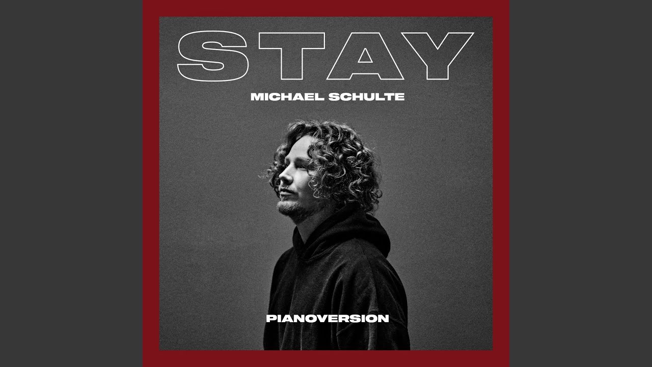 Stay (PianoVersion) - YouTube Music
