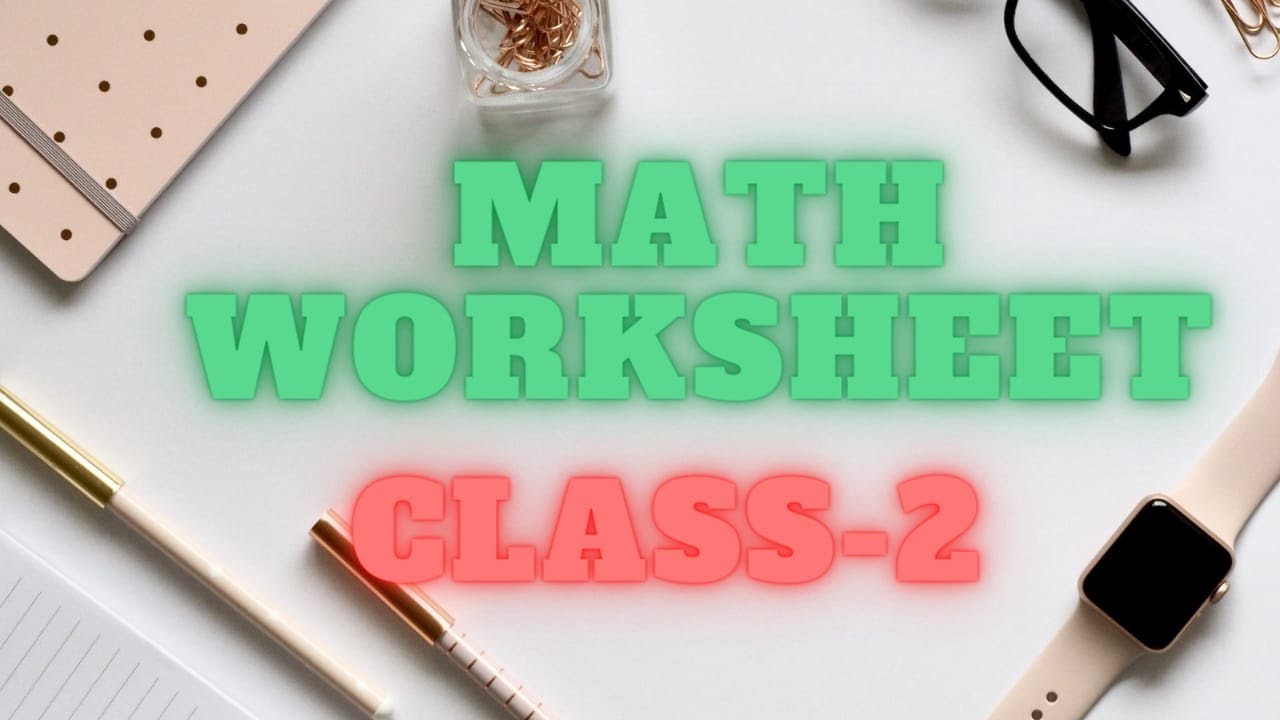 Part 2 | Maths Worksheet for class 2 | DIY Math worksheet | class 2 ...