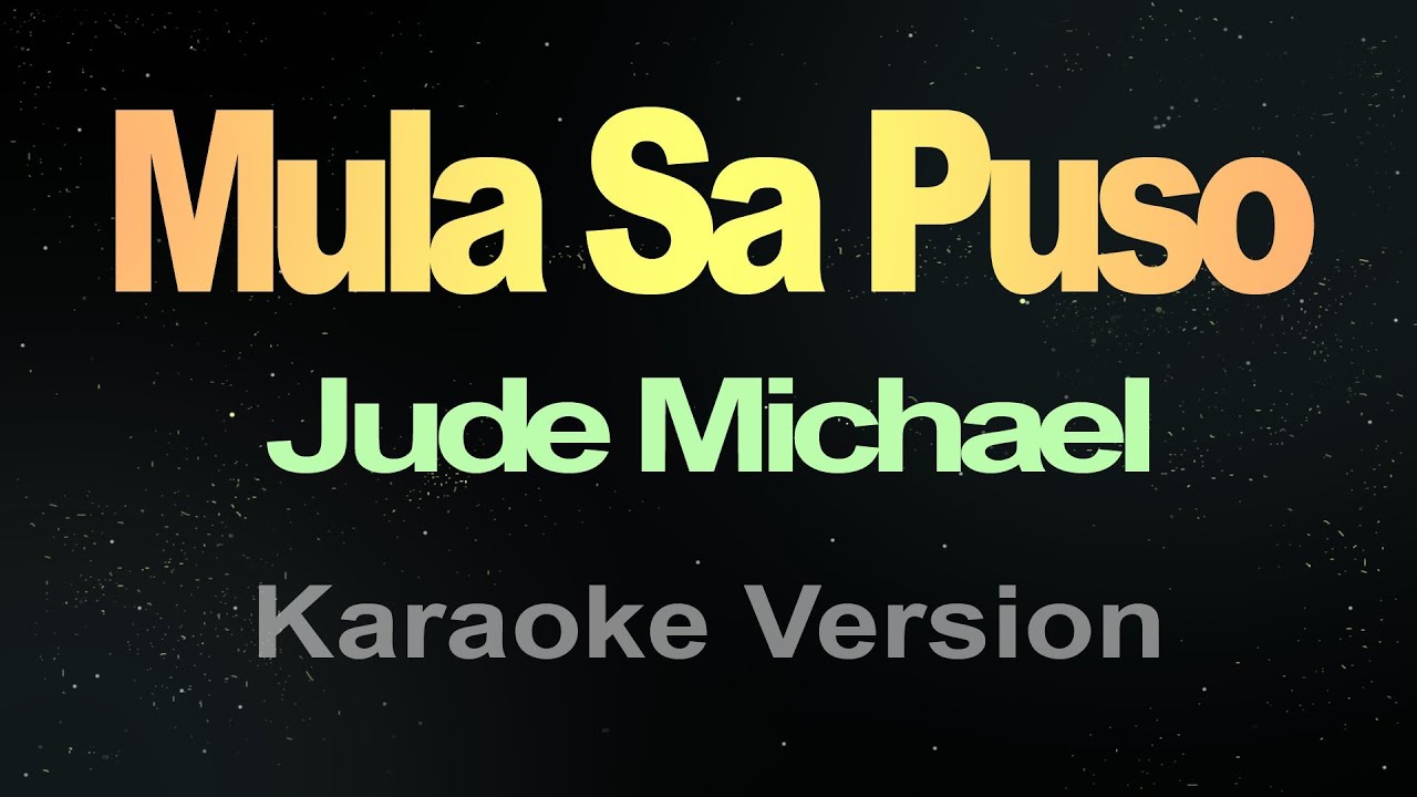 Mula Sa Puso Karaoke - YouTube