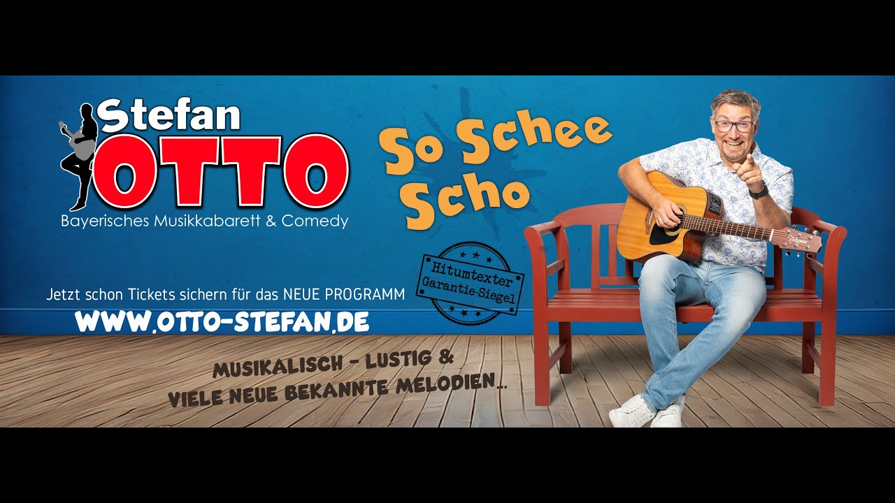 Stefan Otto - LIVE - Trailer "SO SCHEE SCHO" - YouTube