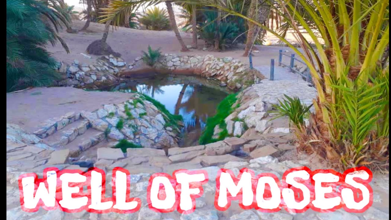 Well of Moses - YouTube
