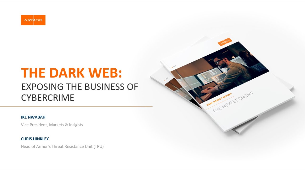 The Dark Web: Exposing the Business of Cybercrime - 2021 - YouTube