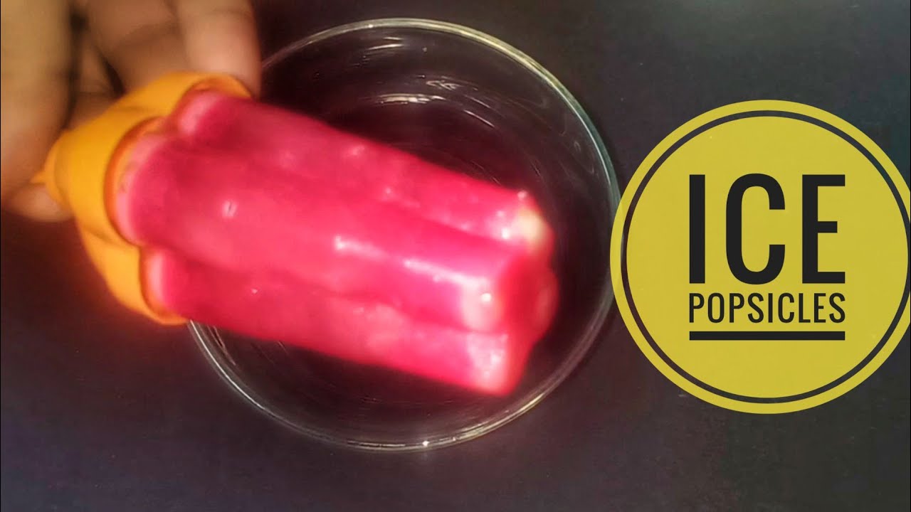 Popsicle Recipe| Ice Popsicles | How to make popsicle at home ...