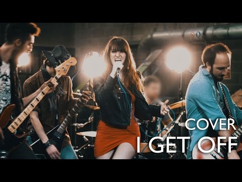 Unexpected - I Get Off (Cover Halestorm) - YouTube