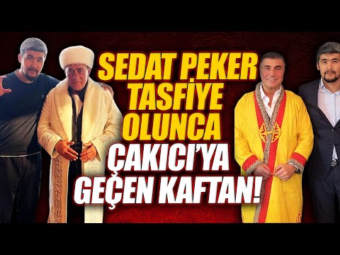 SEDAT PEKER TASFİYE OLUNCA ÇAKICI’YA GEÇEN KAFTAN!