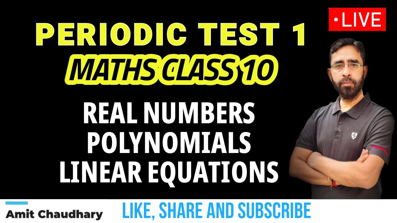 Periodic Test 1 Revision | Class 10 | Real Numbers | Polynomials ...