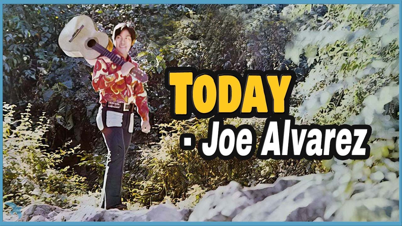 Joe Alvarez - Today 1973 Lyrics and music by Randy Sparks - YouTube