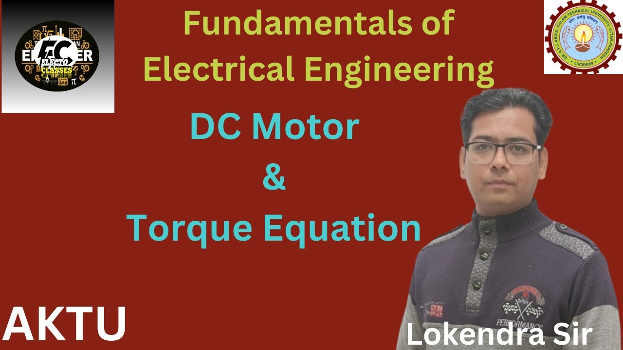 Lec 3 I Unit 4 I DC Motor I Torque Equation by Lokendra Sir @electo ...