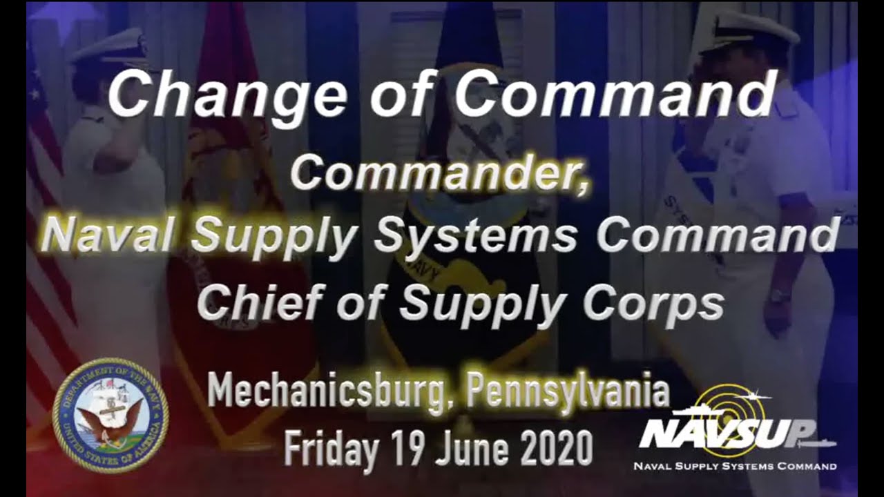 Naval Supply Systems Command Change of Command June 19, 2020 - YouTube