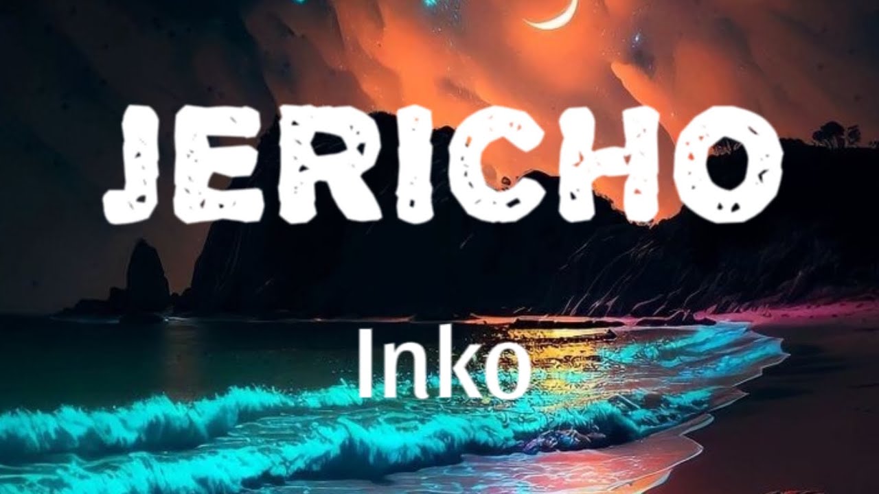 JERICHO - INKO (OFFICIAL LYRIC VIDEO) - YouTube