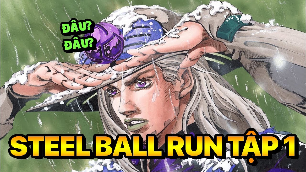 Tóm Tắt JoJo Part 7 SBR #1 - "Ngày 25 tháng 9 năm 1890 - Bãi biển San ...