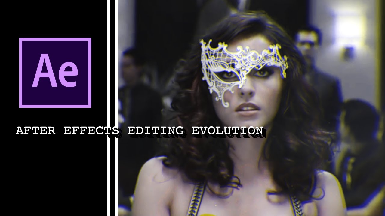 After Effects Editing Evolution - YouTube