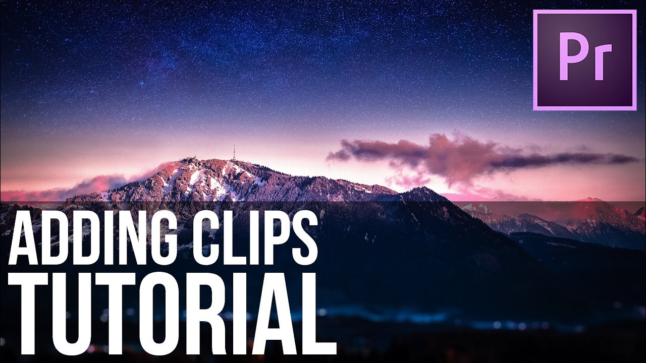 Premiere Pro Tutorial How To Add Clips To The Timeline YouTube premiere-pro-tutorial-how-to-add-clips-to-the-timeline-youtube