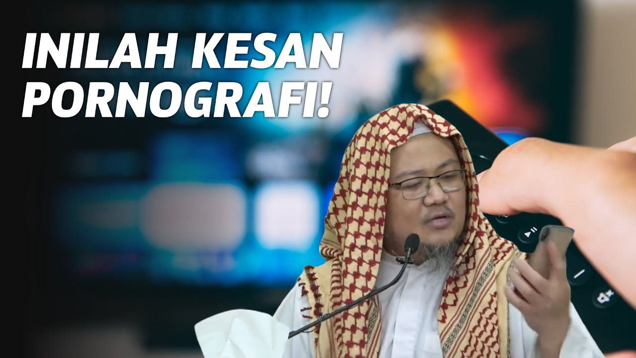 Inilah Kesan Pornografi! - YouTube