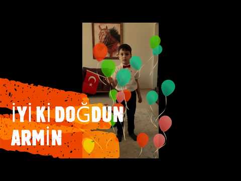 iyi ki doğdun armin