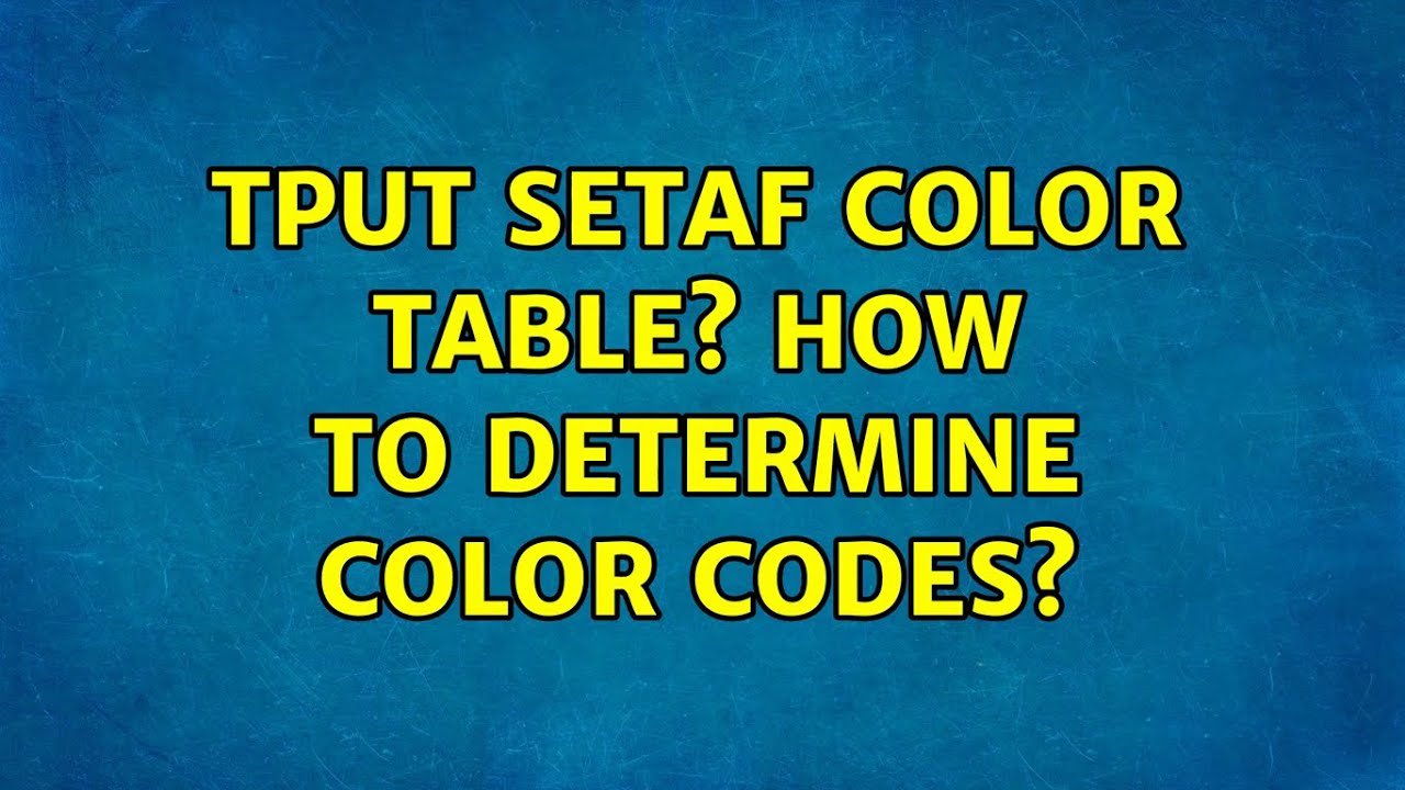 Unix Linux Tput Setaf Color Table How To Determine Color Codes 5 Unix Linux Tput Setaf Color Table How To Determine Color Codes 5