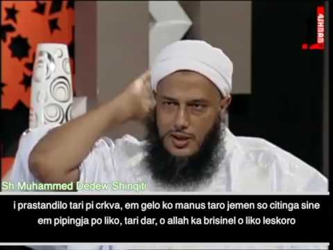 Sh.Muhammed Dedew Shinqiti - ''ko adava dive ka mangen adala so na ...