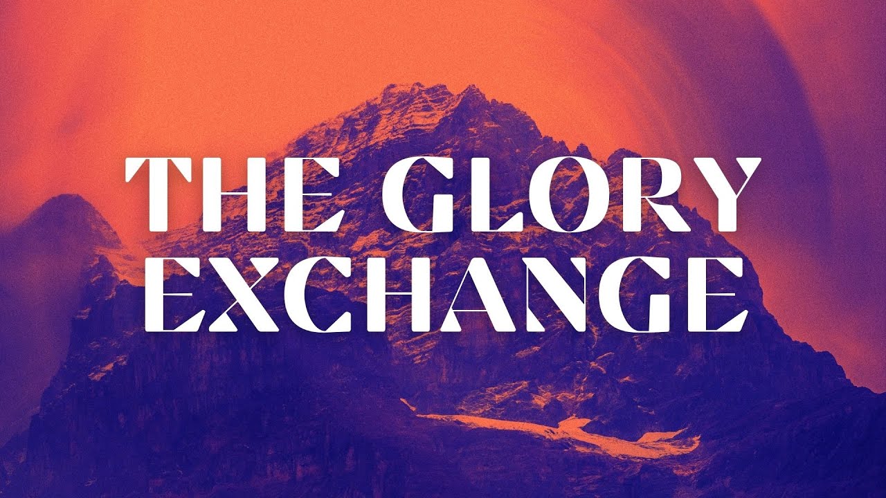 The Glory Exchange | Steve Pixler (FULL VERSION) - YouTube