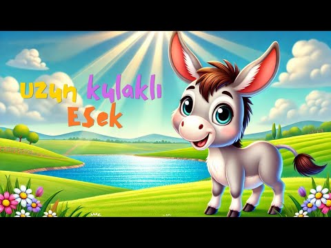 Uzun Kulaklı Eşek | Long Eared Donkey | Çocuk Şarkıları | Song for Children