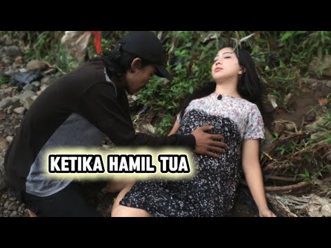 Ketika hamil tua - film pendek 