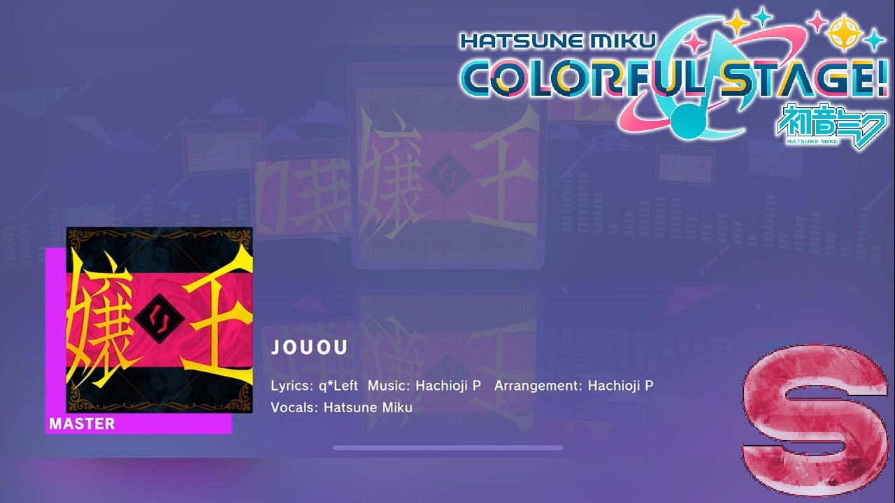 Hatsune Miku: Colorful Stage! - JOUOU (Master / S-Rank) - YouTube