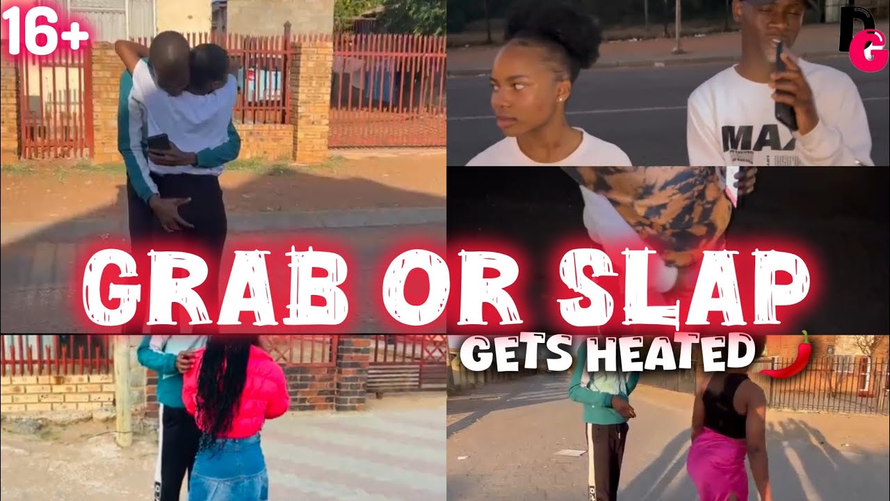 FREAKIEST GRAB OR SLAP||GETS HEATED||🌶️🔥 - YouTube