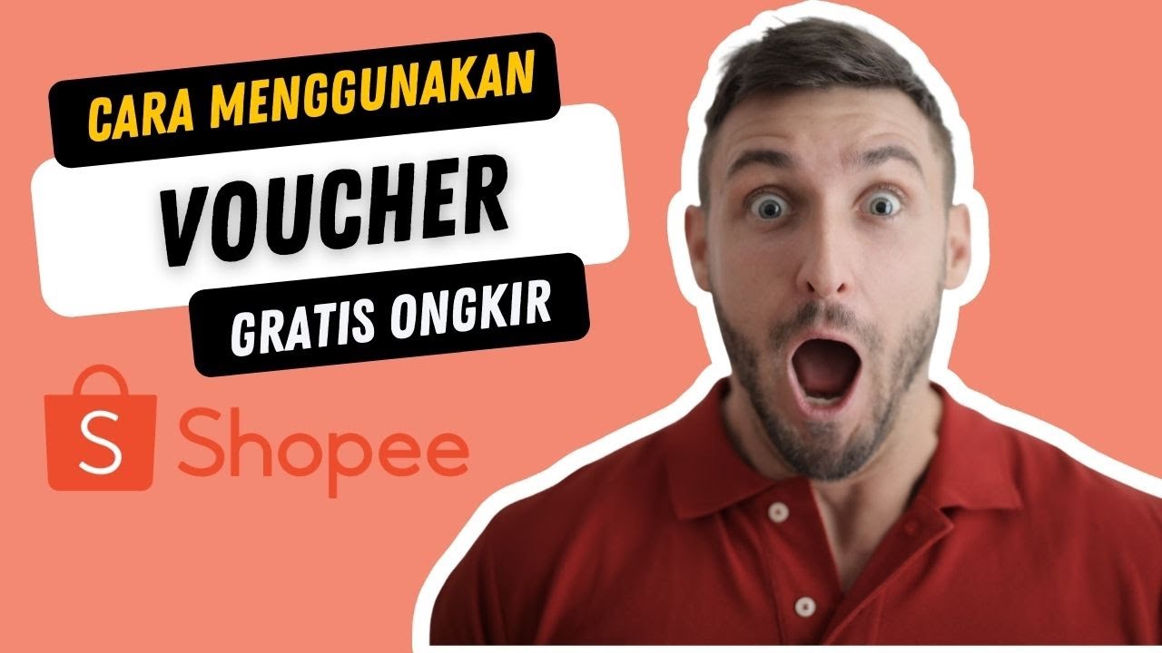 Cara Menggunakan Voucher Gratis Ongkir Shopee Terbaru Maret 2022 - YouTube