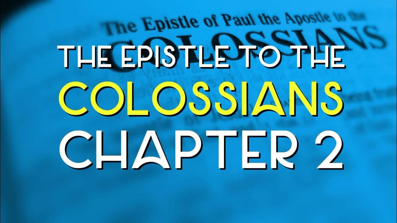 colossians-2-kjv-epistle-to-the-colossians-chapter-2-kjv21-bible