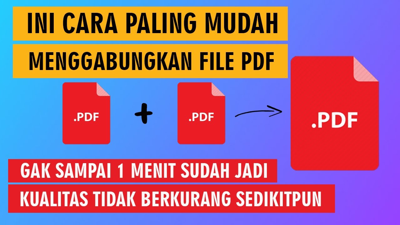 Cara Menggabungkan 2 File PDF Jadi 1 Di HP Tanpa Aplikasi Apapun - YouTube