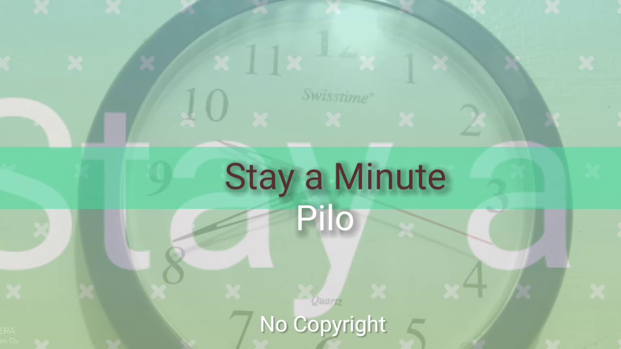 #freemusic #kinemasterpremium Stay a Minute -Pilo / Music / No ...