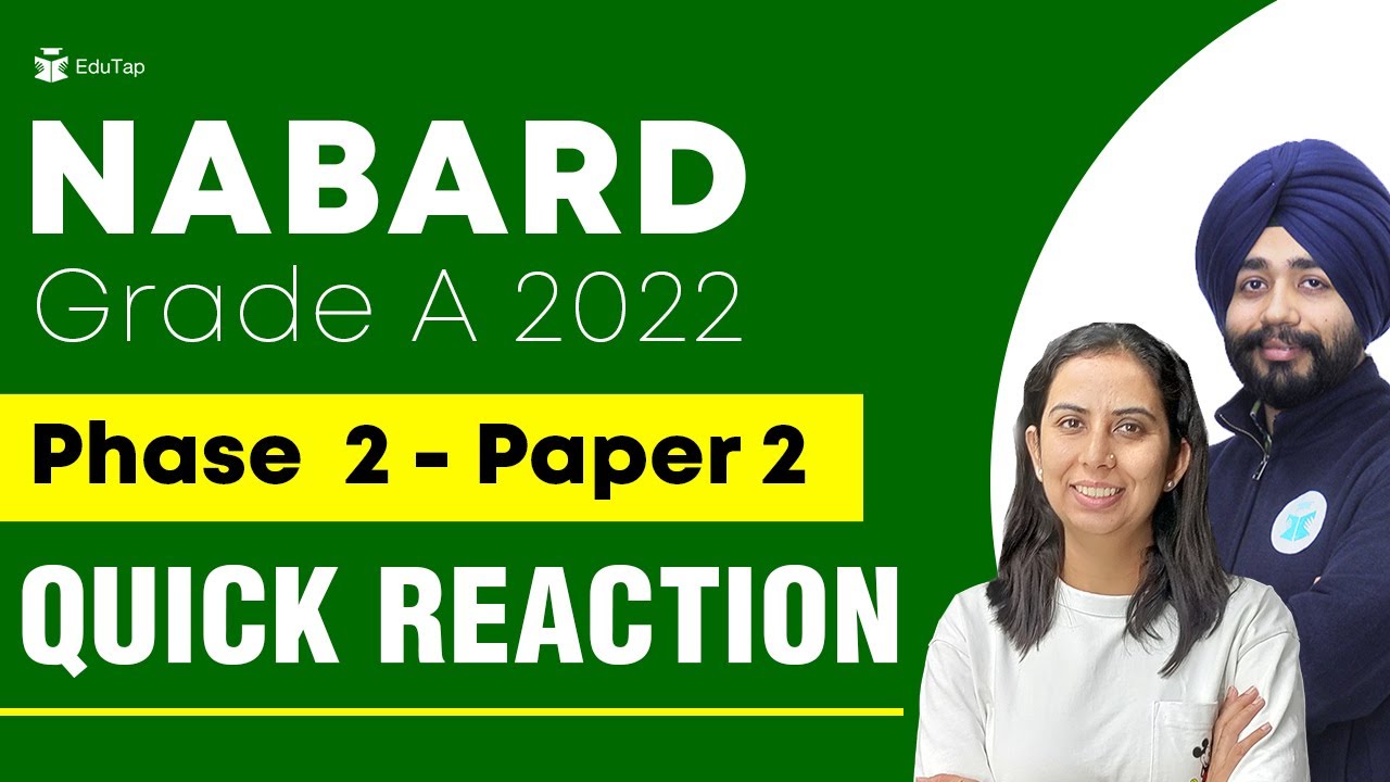 🔴 NABARD Grade A 2022 Phase 2 Exam Analysis |ARD & ESI Paper 2 of ...