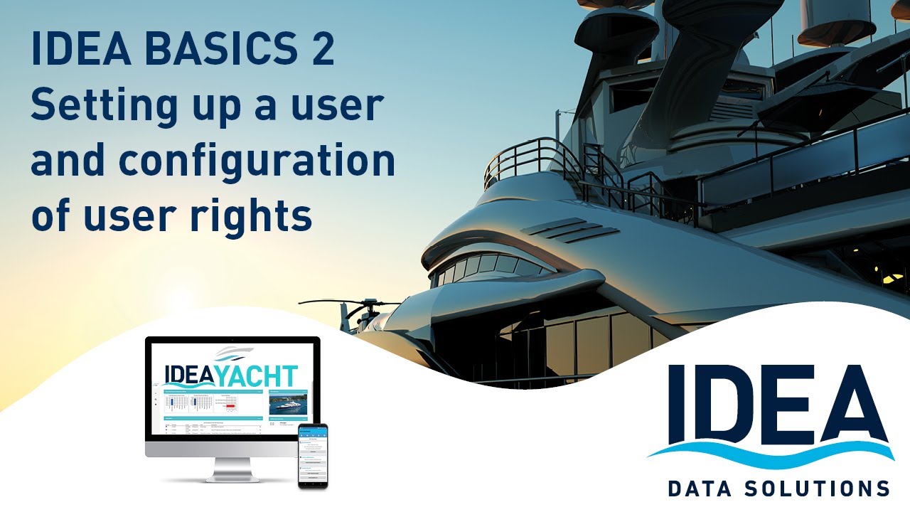 IDEA Basics 2 - Setting up new users and configuration of user rights ...