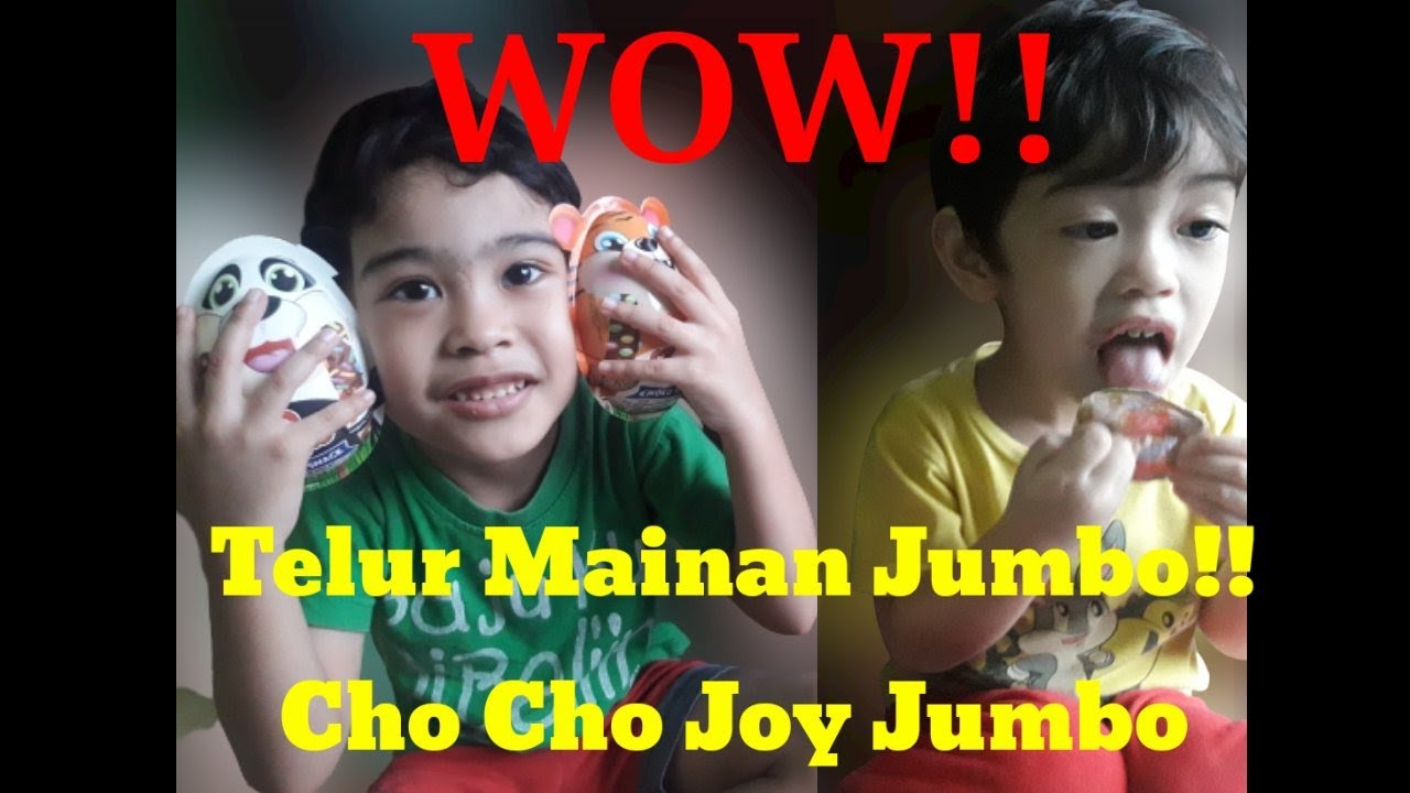 Wow!! Ada Telur Mainan Jumbo II Cho Cho Joy Jumbo II Baru Tau di 2020 ...
