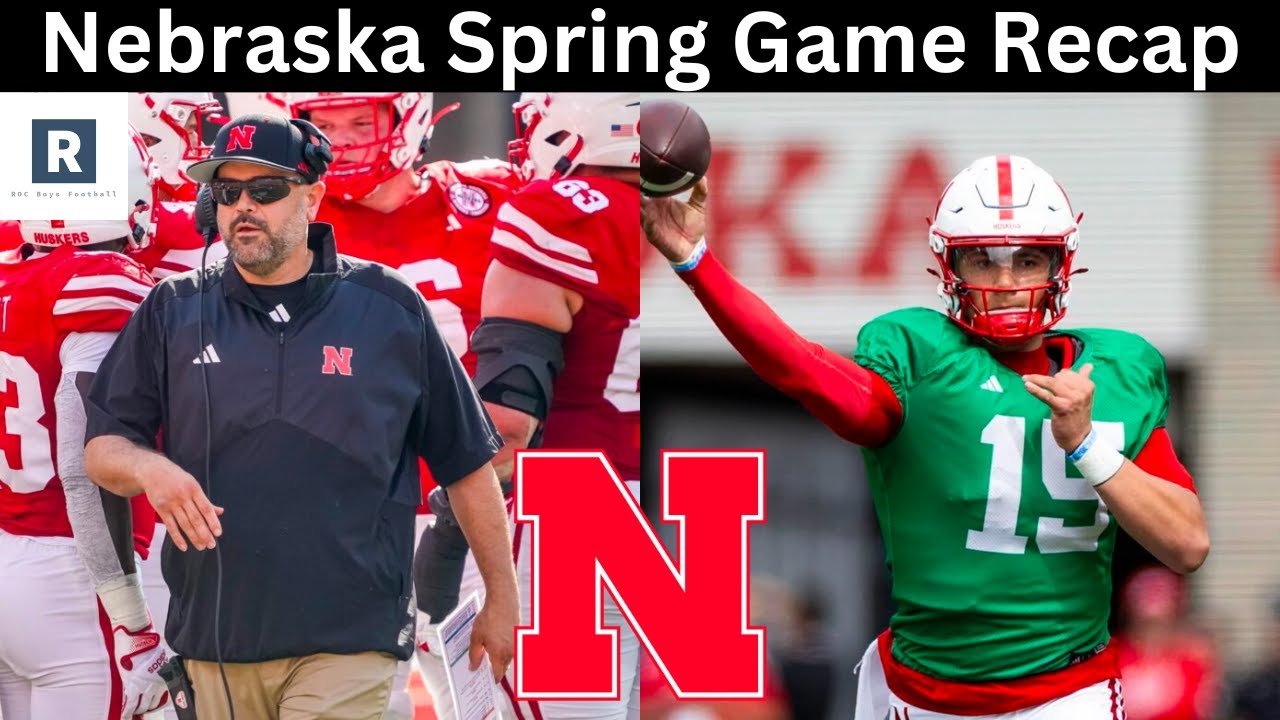 Nebraska Football Spring Game Recap | Nebraska Cornhuskers Football ...