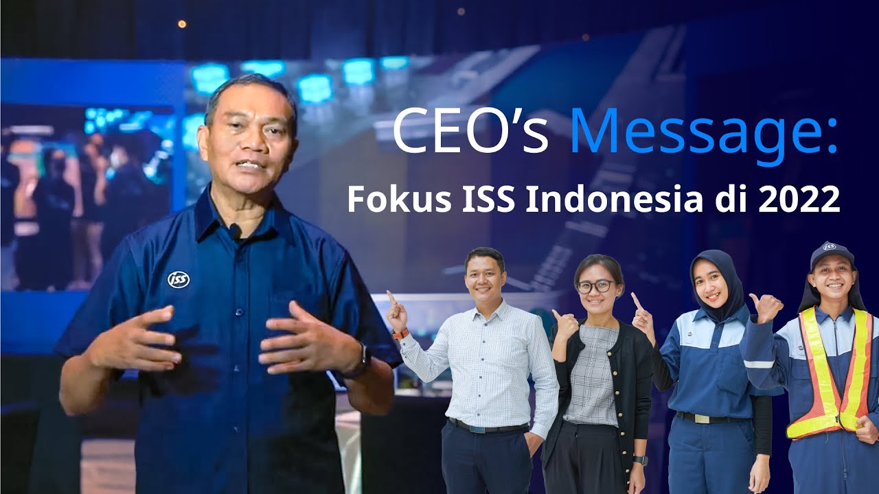 CEO's Message: Fokus ISS Indonesia di 2022 - YouTube
