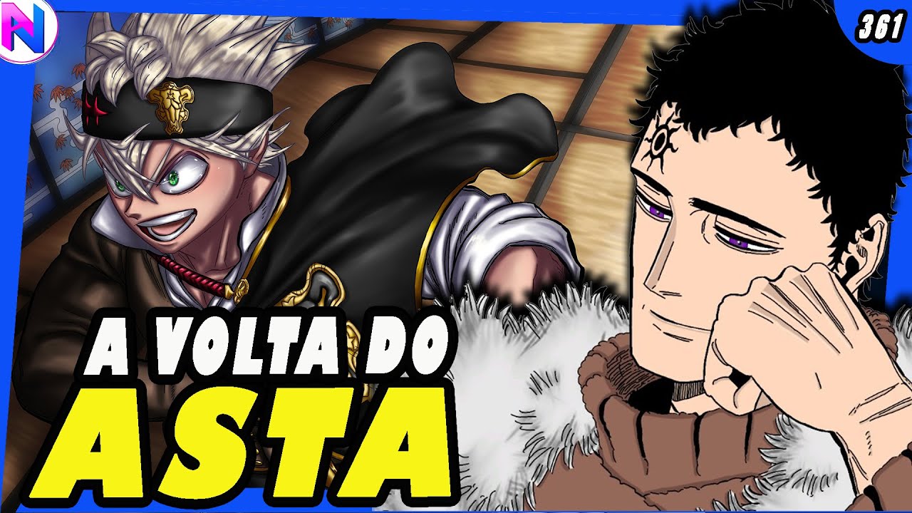 SURPREENDENTE! Asta RETORNA a Clover e a POSSÍVEL ORIGEM ALIENÍGENA de ...