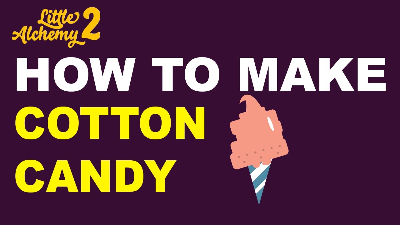 How To Make A Cotton Candy In Little Alchemy 2 Step By Step Guide how-to-make-a-cotton-candy-in-little-alchemy-2-step-by-step-guide