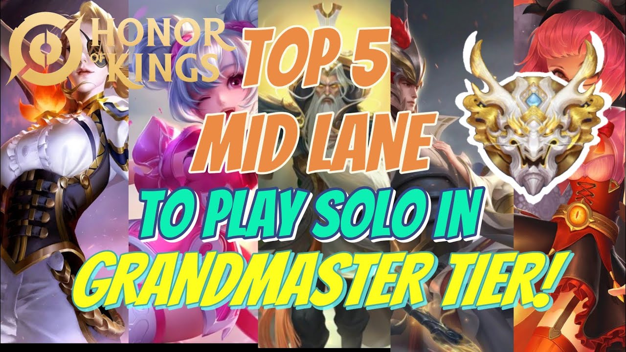 TOP 5 MID LANE TO PLAY SOLO IN GRANDMASTER TIER | MAGE TIER LIST ...