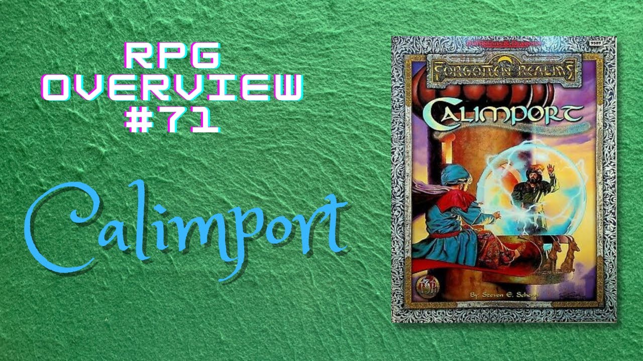 RPG Overview 71 Calimport for AD&D 2e - YouTube