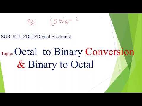 Binary to Octal & Octal to Binary Number conversion, STLD, DLD, Digital Electronics - YouTube