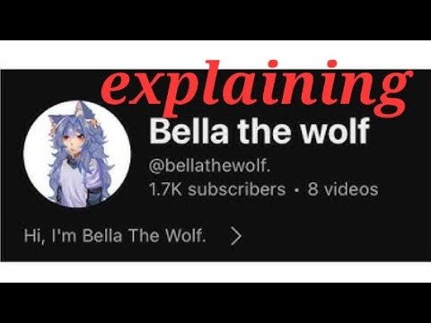 explaining Bella the wolf - YouTube